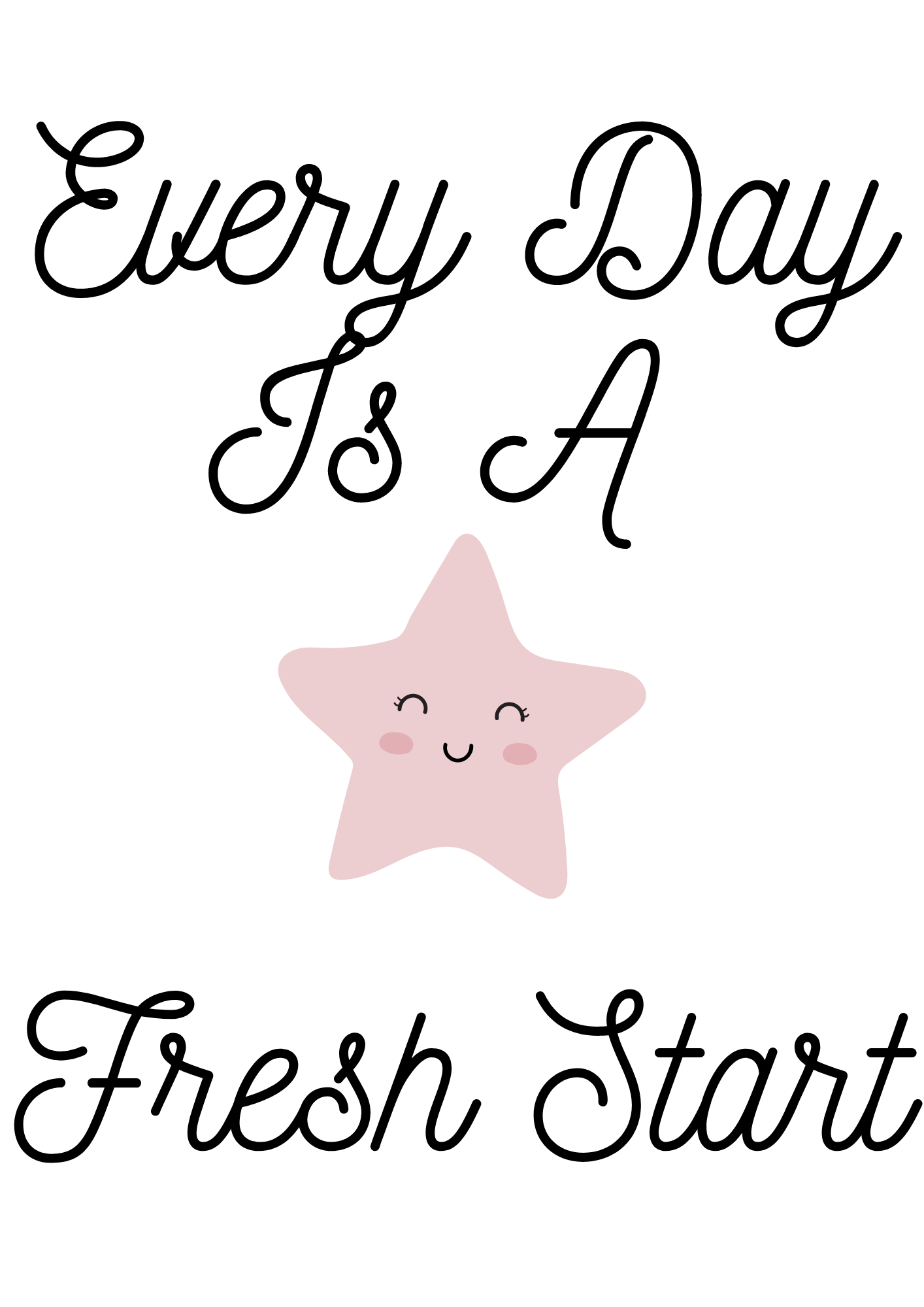Every Day Is A Fresh Start Poster Resource Download – Raindrops Of ...